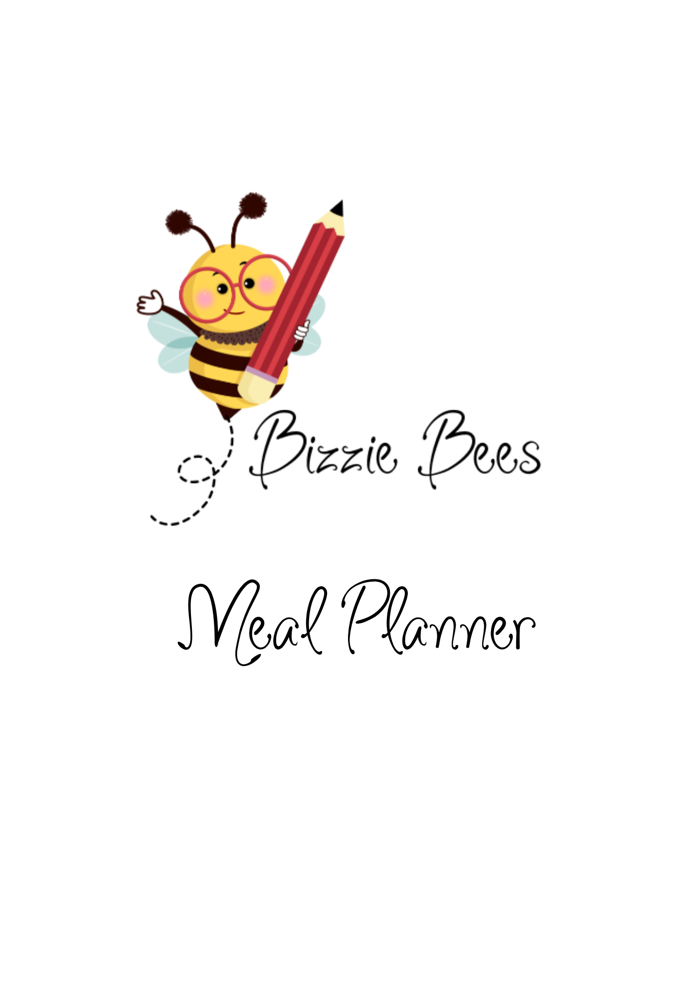 Bizzie Bee's Meal Planner – Bizzie Bee's Planners